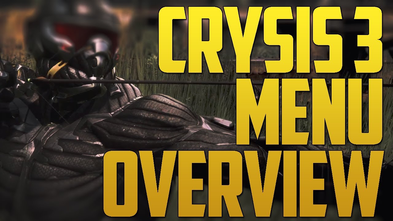 Crysis 3 Menu Navigation & Weapon Customization