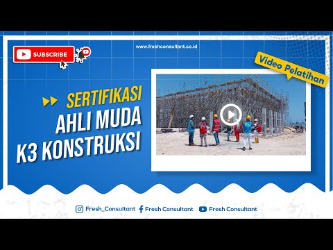 SERTIFIKASI AHLI MUDA K3 KONSTRUKSI