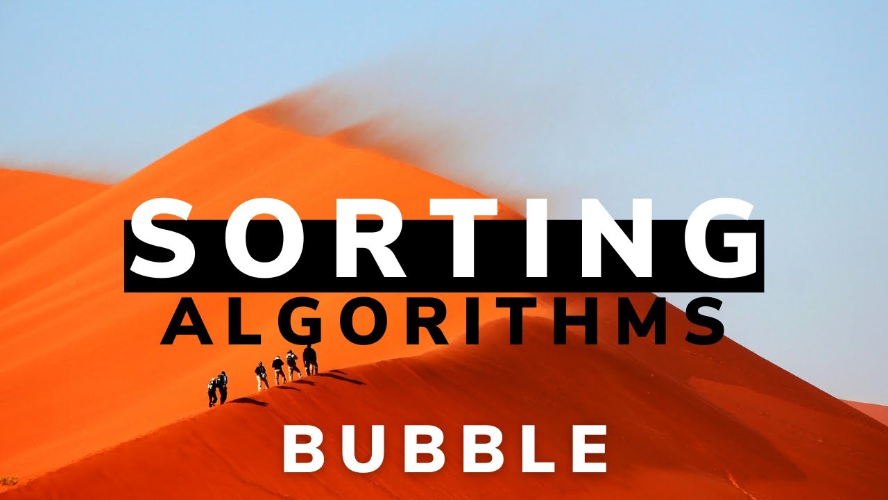 bubble sort - ep 2 - sorting algorithms