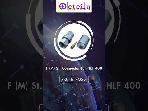 Details of F M St Connector For HLF 400 Manufactured at Eteily Technologies India Pvt. Ltd.