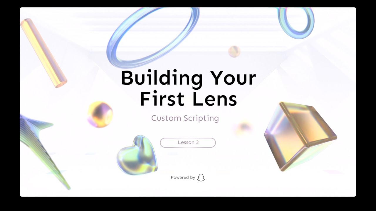 Building your First Lens - Lesson 3 - Selfie - Custom Scripting