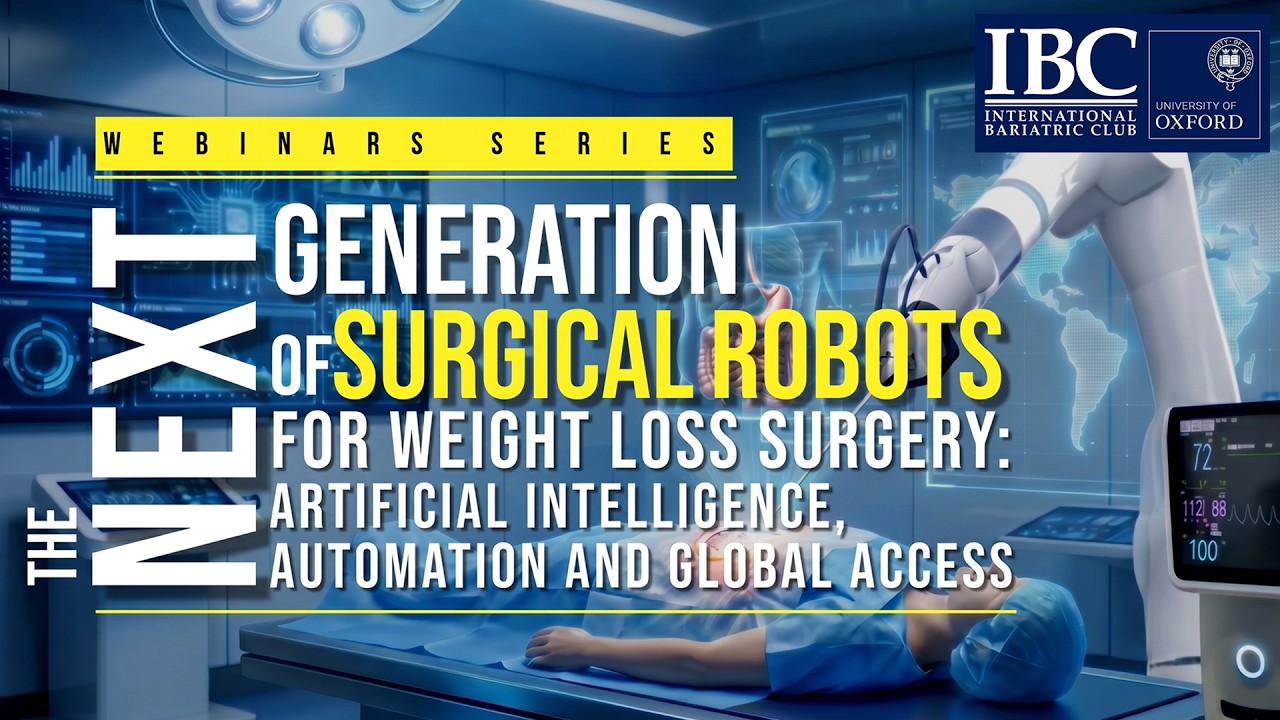 Next Generation of Surgical Robots for WLS Artificial Intelligence, Automation and Global Access
