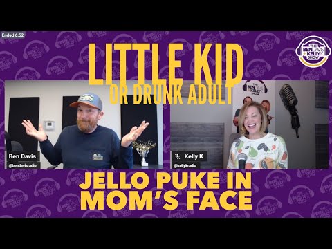 Little Kid or Drunk Adult: Jello Puke In Mom's Face - 99.7 DJX