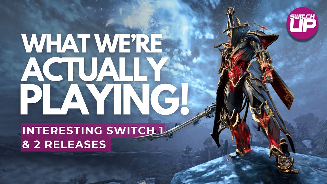 What Are We ACTUALLY Playing On Switch 1 & 2 Right Now?