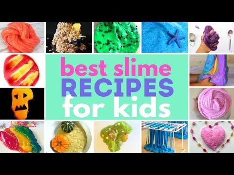 The Best Slime Recipes for Kids!