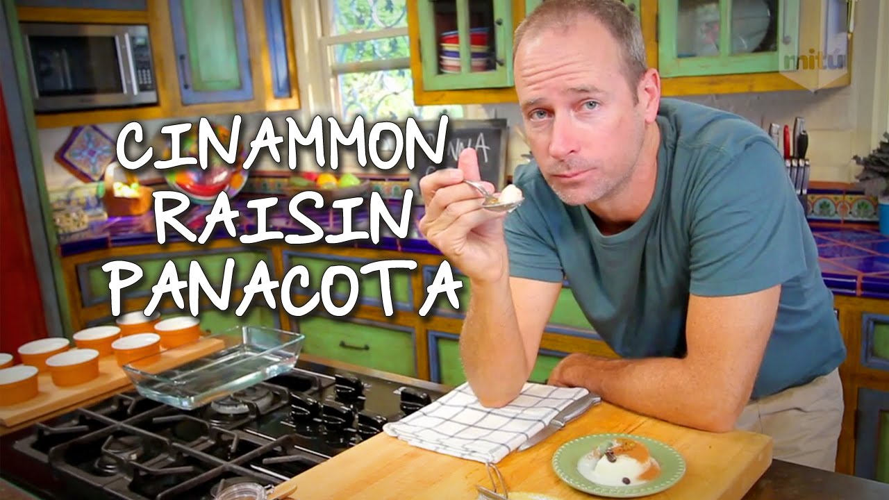 Cinammon Raisin Panacota - Baja Cocina con James Carson