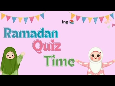 Ramadan Quiz | Quiz Time | Quiz for Kids | Islamic Learning | Kids Learning Channel