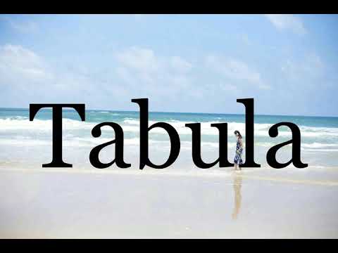 How To Pronounce Tabula🌈🌈🌈🌈🌈🌈Pronunciation Of Tabula