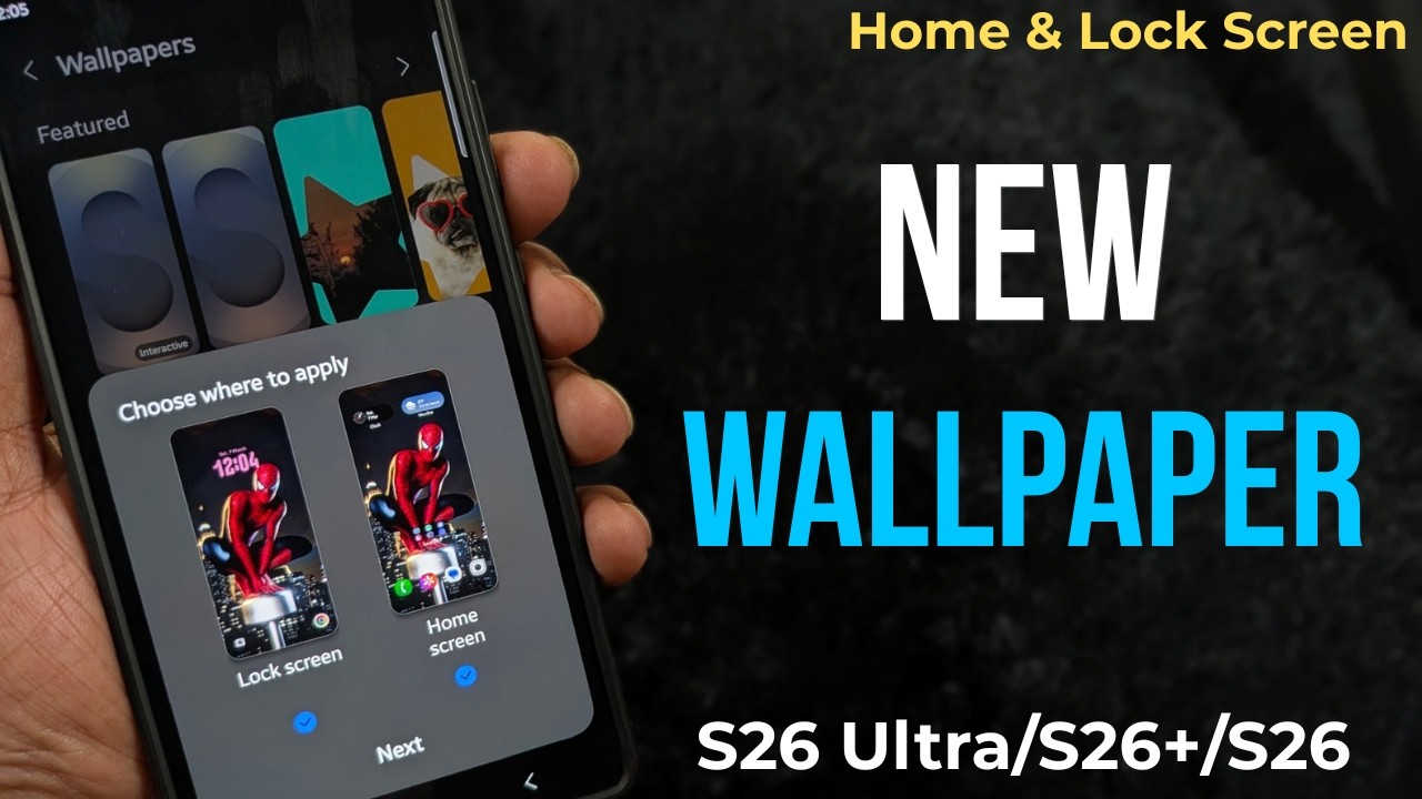 How to Change Wallpaper on Samsung S26 Ultra, S26 Plus, S26 (Home & Lock Screen)