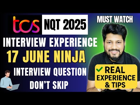 🔥 TCS NQT Ninja Interview Experience 17 June 2025 | Full Process 🔥 What Really Happened Inside?