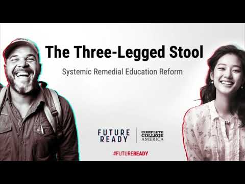 The Three-Legged Stool: Systemic Remedial Education Reform