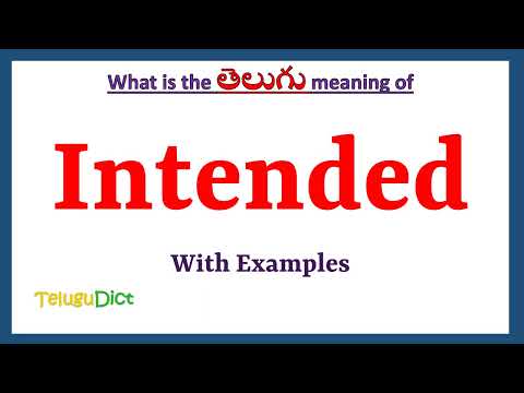 Intended Meaning in Telugu | Intended in Telugu | Intended in Telugu Dictionary |