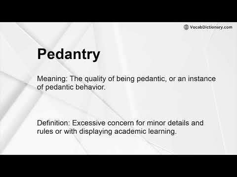 Pedantry Meaning