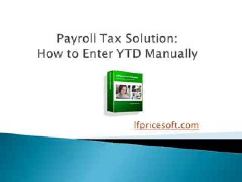 Payroll Software How to input YTD Manually