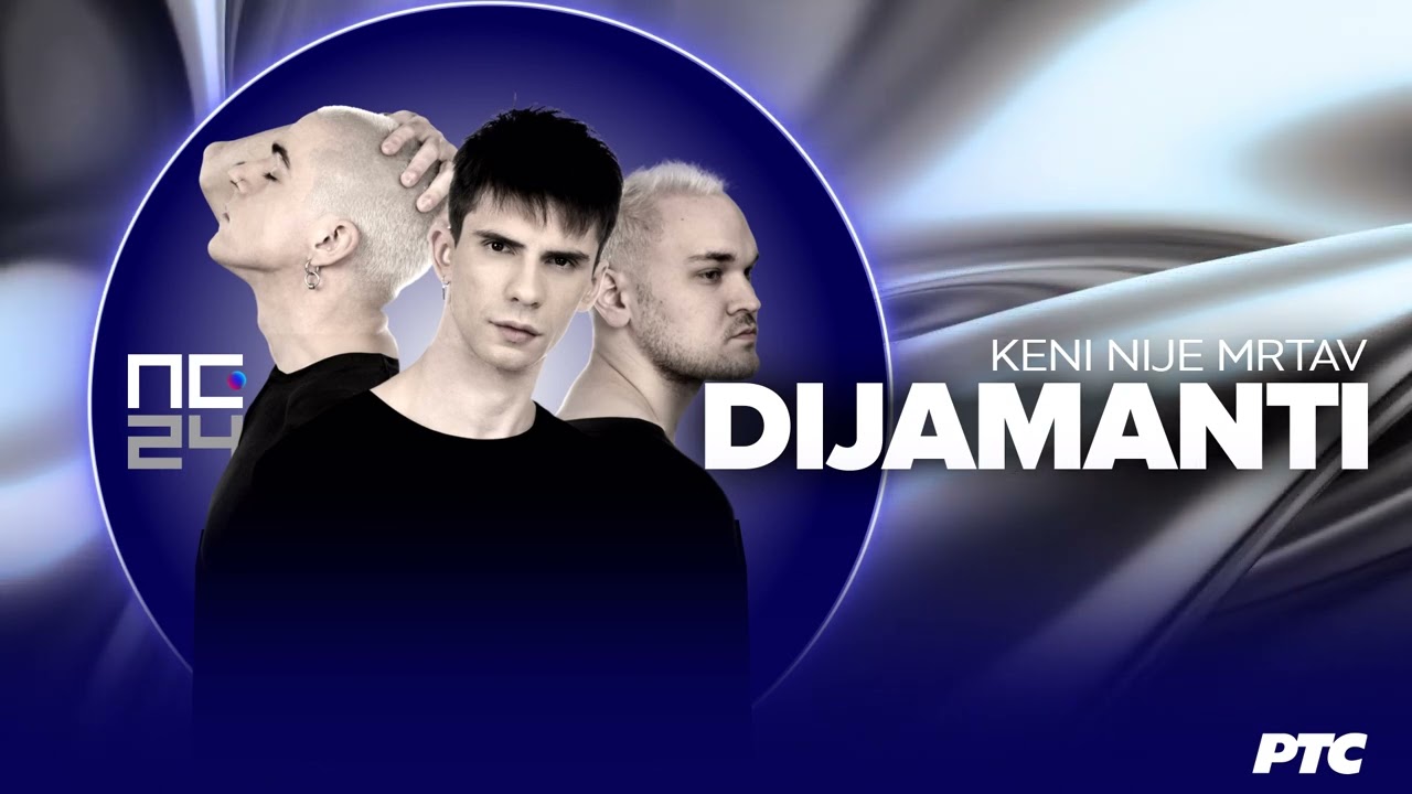 Pesma za Evroviziju 24: Keni nije mrtav - "Dijamanti"