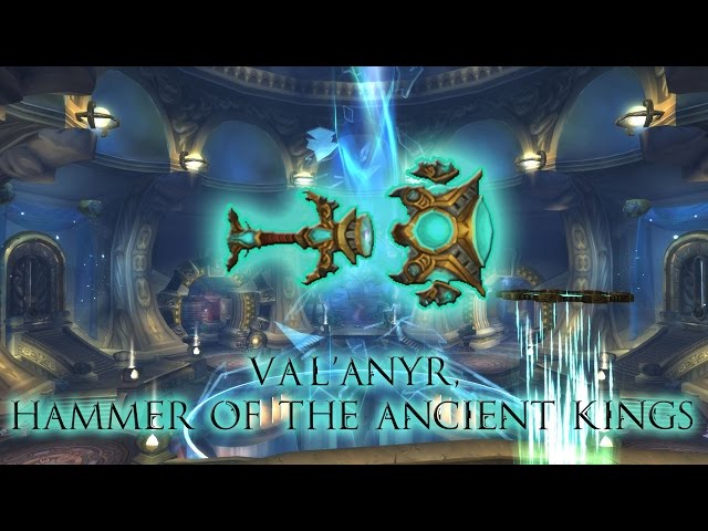 How to easily unlock Val’anyr, Hammer of Ancient Kings in World of Warcraft