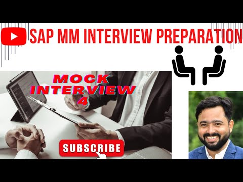 MOCK INTERVIEW SAP MM 3-5 YRS EXPERIENCE||HOW TO GET LESS REJECTION IN INTERVIEW PROCESS||