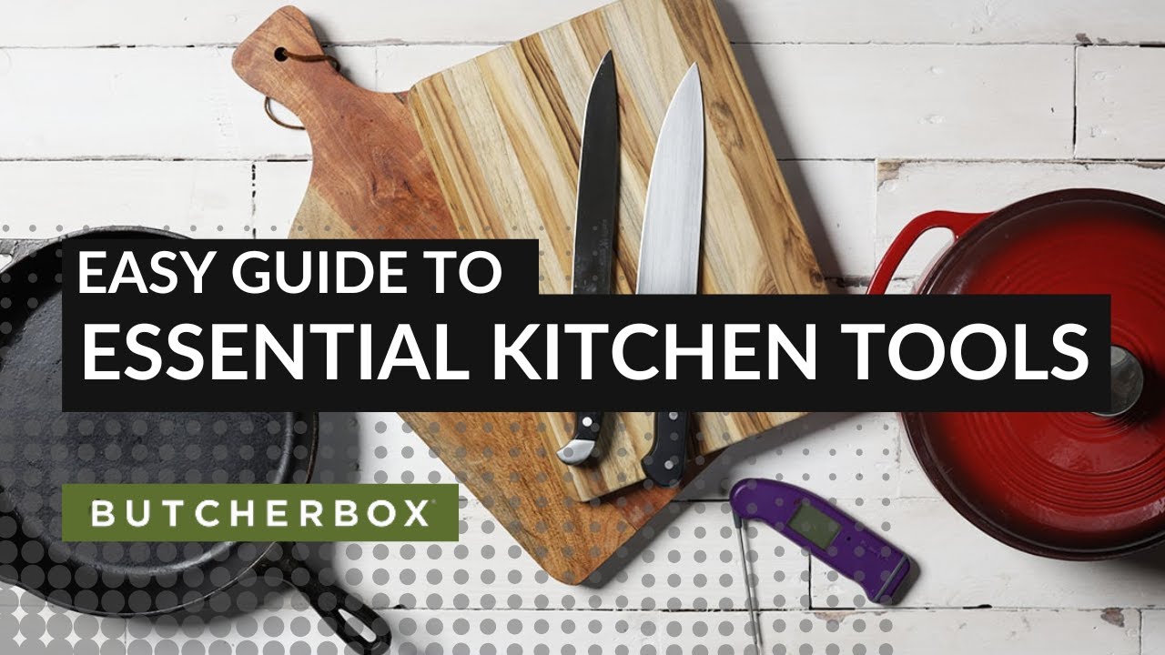 The Guide to Essential Kitchen Tools