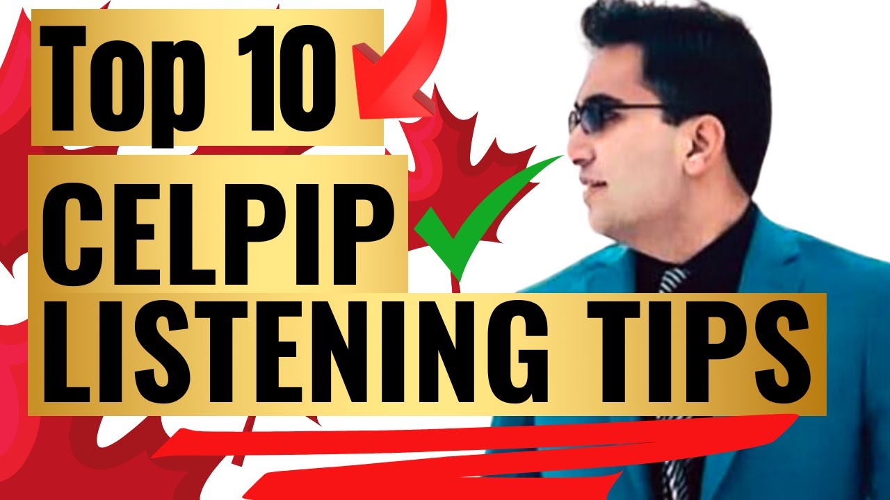 TOP 10 CELPIP LISTENING TIPS AND TRICKS!