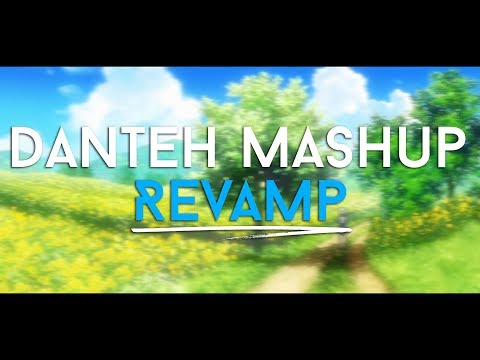 Danteh Mashup Revamp Release