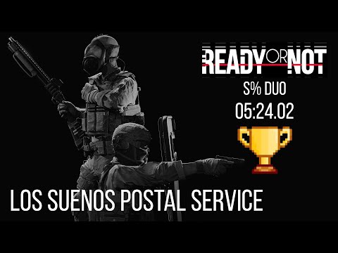 Steam Community :: Video :: Ready or Not - Los Suenos Postal Service S% Duo 05:24.02 (World ...