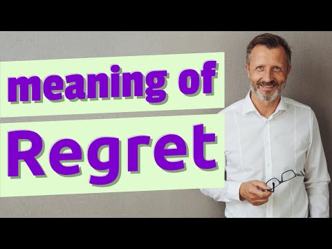 Regret | Meaning of regret