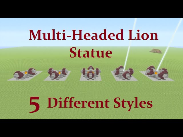 Tutorial : Mutli- Head Lion Statue 5 Different styles Minecraft Map