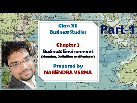 Business Environment-Meaning-Definition-Features|Part-1|Ch.3 Business Environment|Class12|B.St.|CBSE
