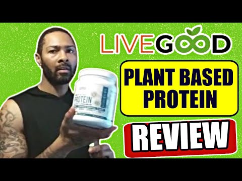 NEW LiveGood Plant Based Protein Review! (LiveGood Health Products)