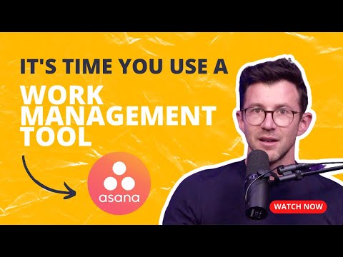 Why You Should Use A Work Management Tool [ASANA]