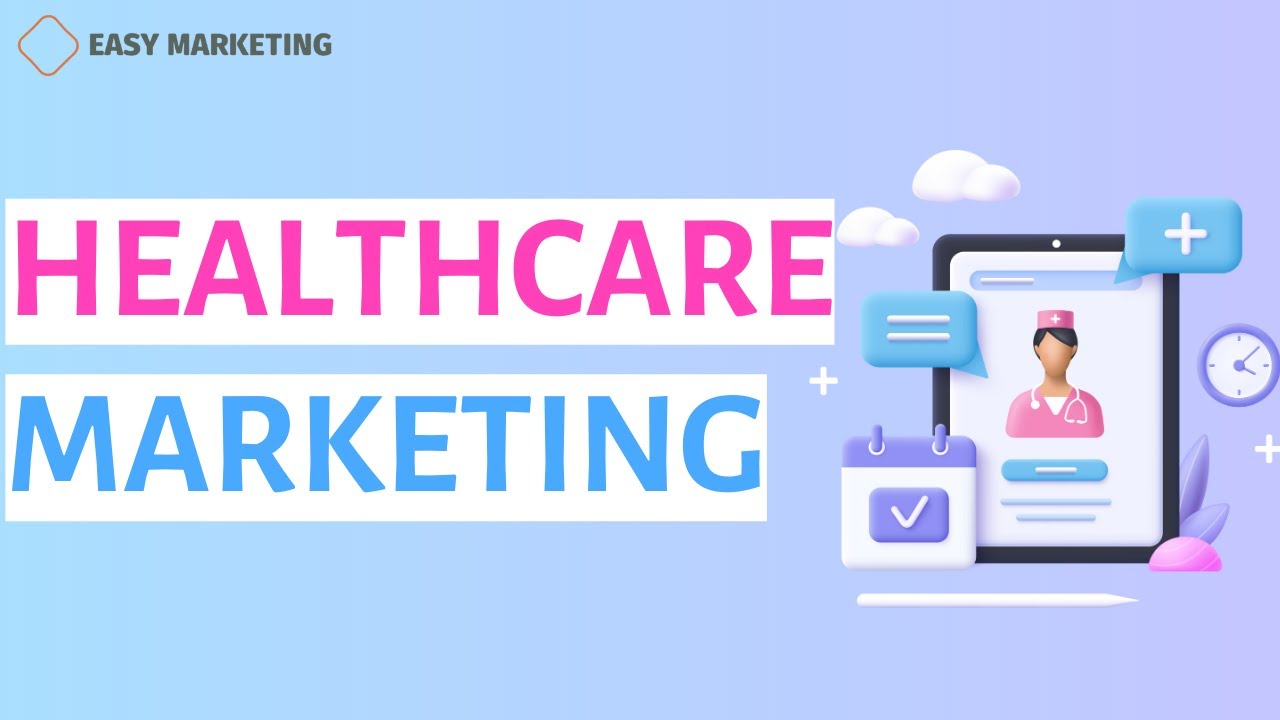 Healthcare marketing strategies in 2025