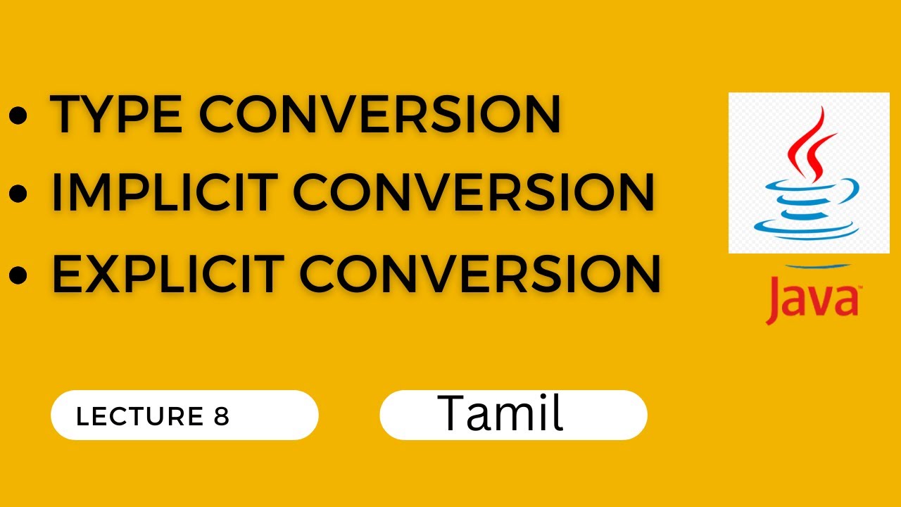 8. JAVA in Tamil|Type casting in JAVA |data type conversion|implicit type& explicit type conversion|