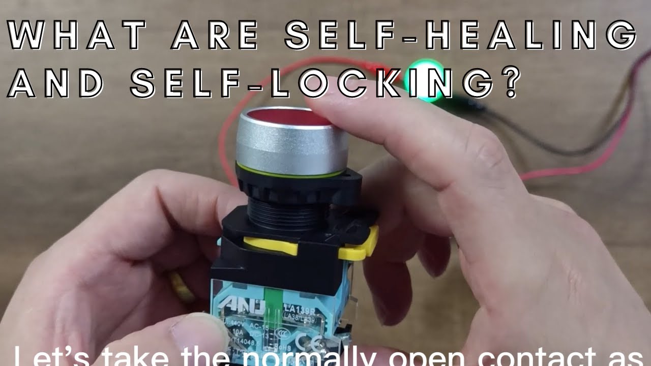 What is self-locking and what is self recovery of push button switch