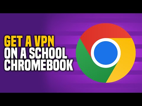 How to Get A VPN on A School Chromebook (EASY!)