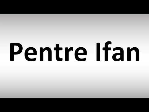 How to Pronounce Pentre Ifan