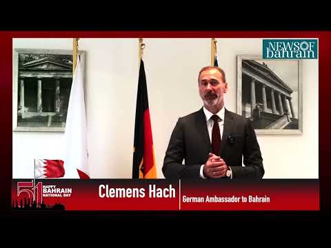 German Ambassador to Bahrain sends his wishes on Bahrain National Day ...