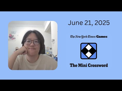 NYT Mini Crossword | June 21, 2025