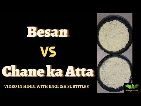 Besan Vs Chane ka Atta | Gram Flour Vs Bengal Gram Flour | Everyday Life #223