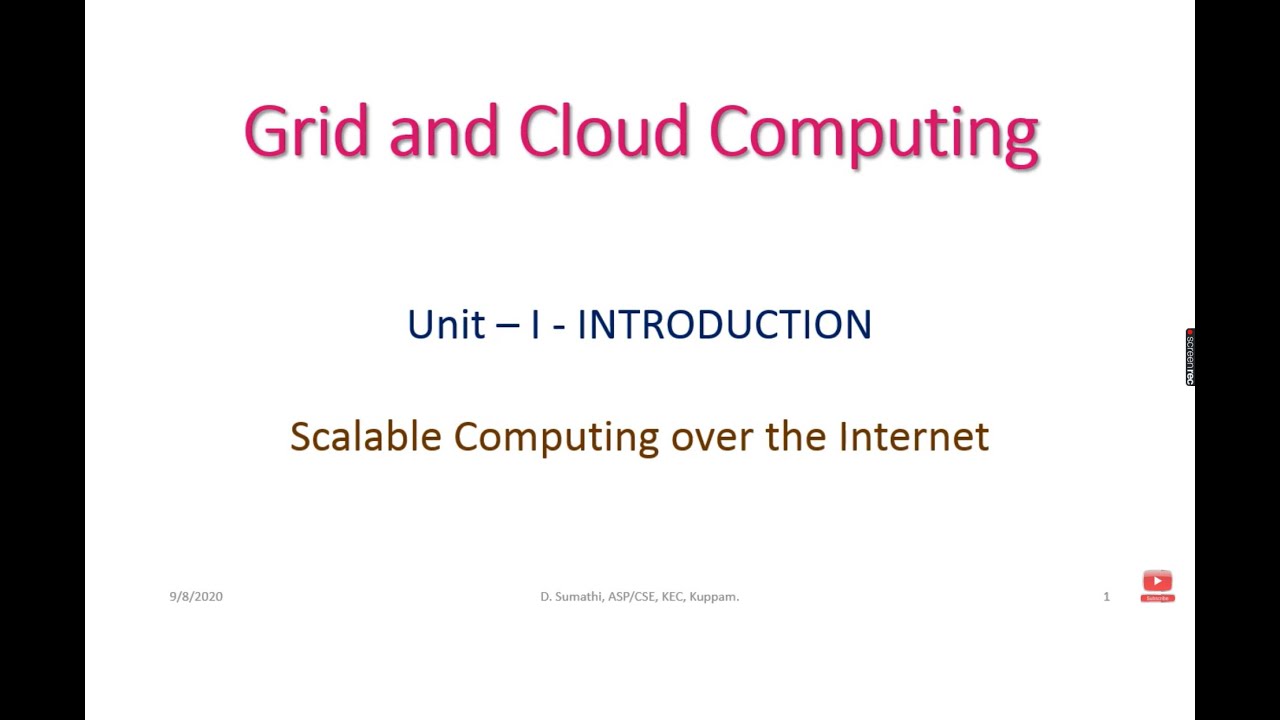 Scalable Computing Over the Internet - Grid and Cloud Computing - 15A05701 - Unit - 1