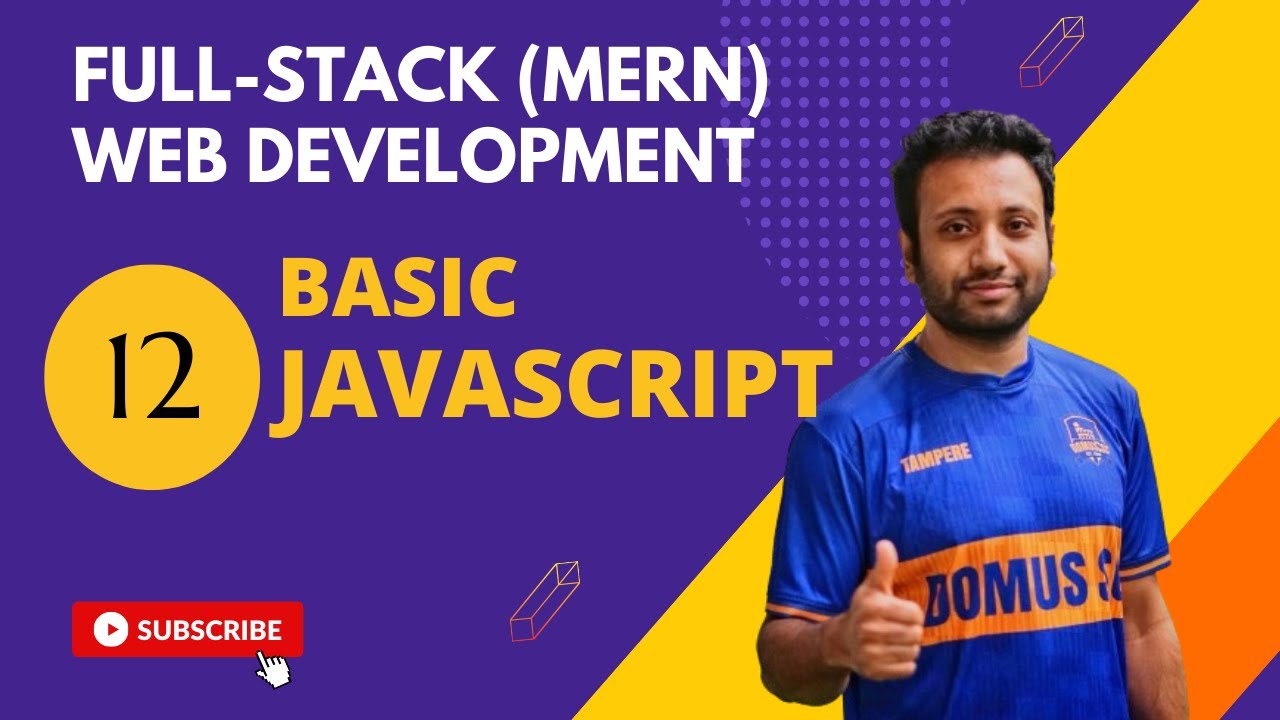12. Full-stack web development in Bangla | Javascript Part-1 Basic Level