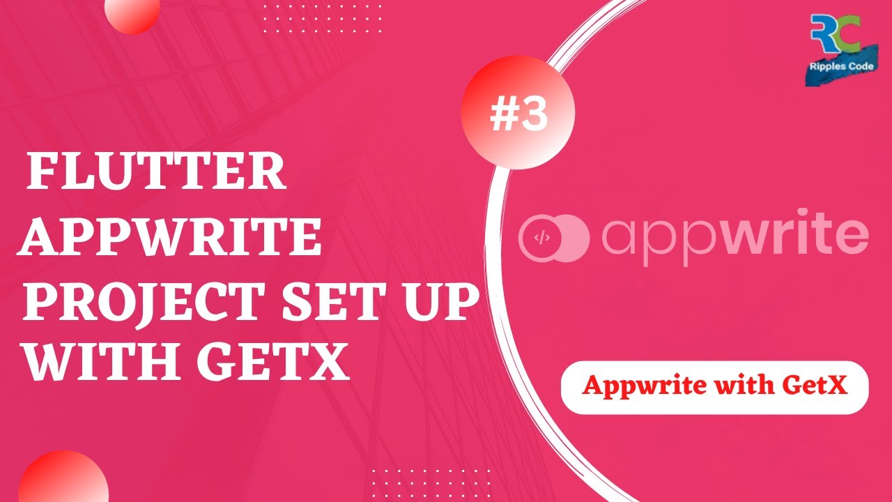 #3 || Flutter Appwrite Project Setup Using GetX || Flutter Appwrite Tutorial with GetX