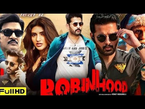Robinhood Full Movie Hindi dubbed 2025 |Nitin |Shree Lila | Robinhood Full Movie | Review & Facts