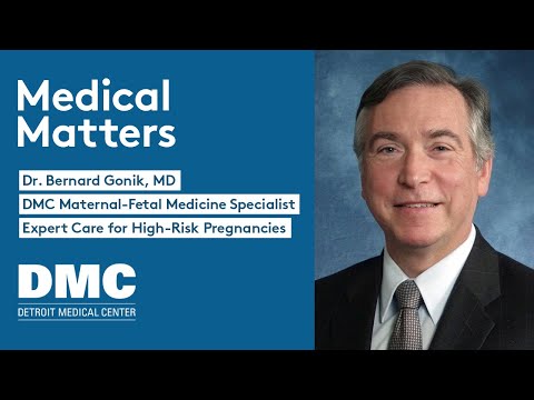 DMC Medical Matters: Dr. Bernard Gonik Discusses High-Risk Pregnancy Care