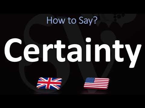 How to Pronounce Certainty? (CORRECTLY)