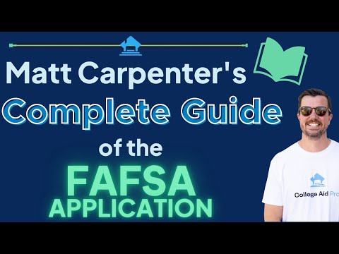 How to Complete the FAFSA Application: The Step-By-Step Guide