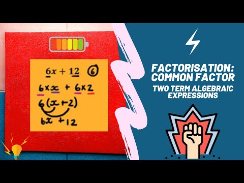 Factorisation Algebraic Expressions (factoring basic expressions by taking out common factors).