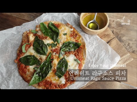 [UNLIMEAT Recipe] 11. Unlimeat Ragu sauce Pizza