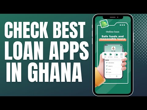 BEST LOAN APPS IN GHANA 2023 | GHANA TRUSTED LOAN APPS FOR EVERYONE