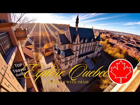 Explore Quebec City: Top Travel Guide for Your Next Vacation 🇨🇦