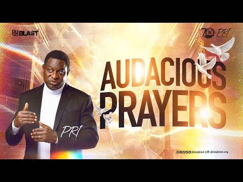 AUDACIOUS PRAYERS || PASTOR ROTIMI IDOWU || JUNE 18TH, 2025